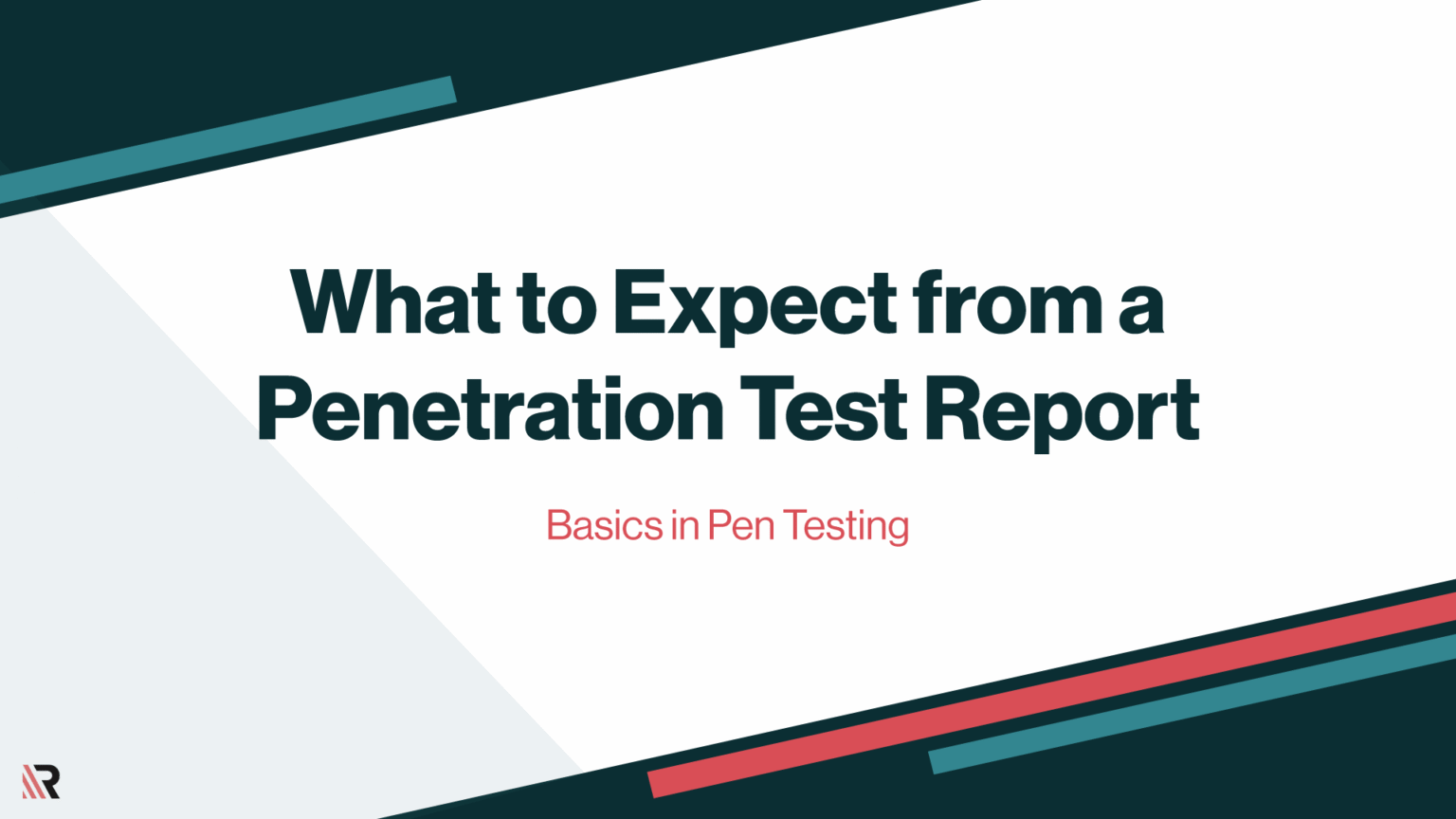 What to Expect from a Penetration Test Report: A Guide to Security ...